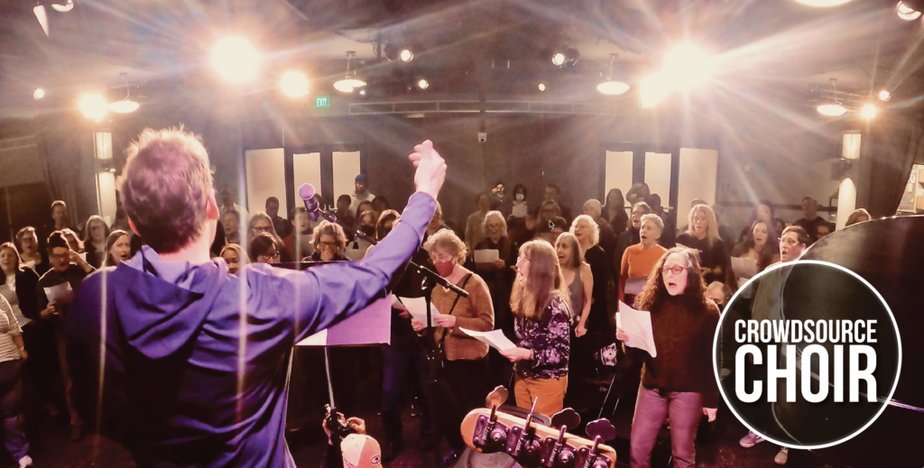 Crowdsource Choir | Town Hall Seattle
